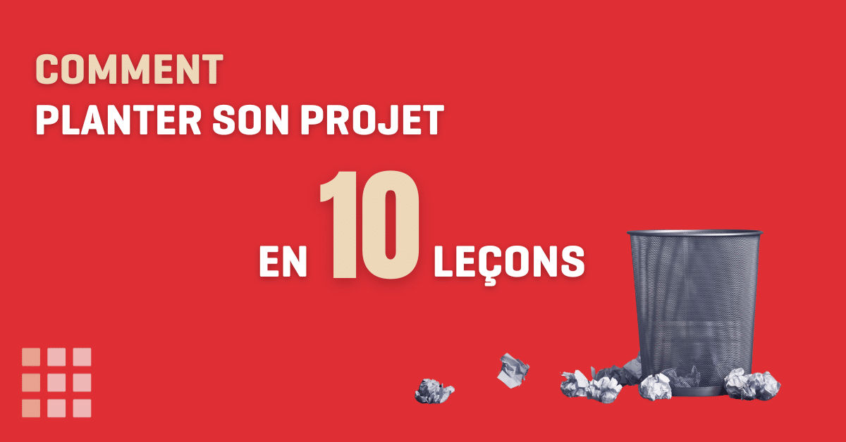 Comment planter son projet en 10 leçons ? - Eurasanté